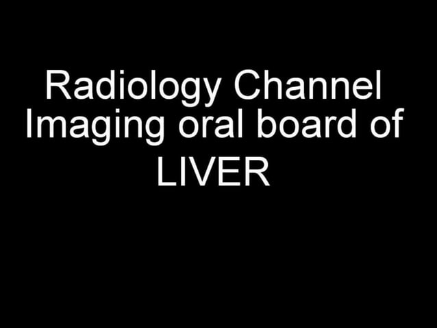 40-Dr Ahmed Esawy imaging oral board of liver part IV hepatic ...