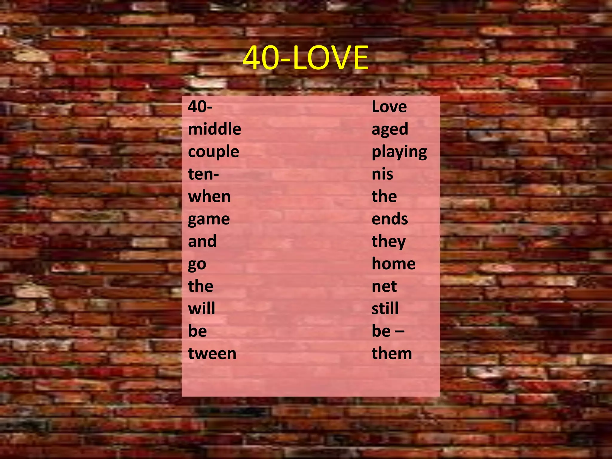 40 love roger mc gough | PPTX