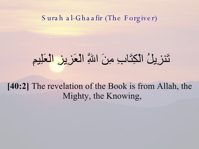 40 Surah Al Ghafir (The Forgiver) | PPT