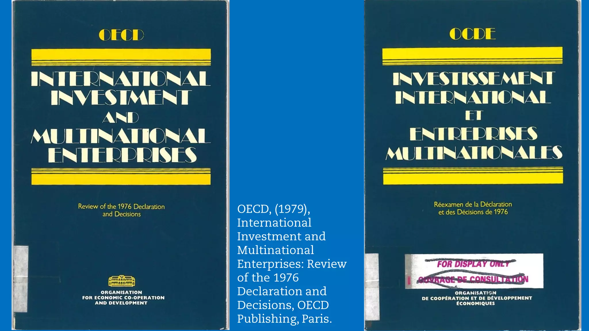 40 years of the OECD Guidelines for Multinational Enterprises: 1976 ...