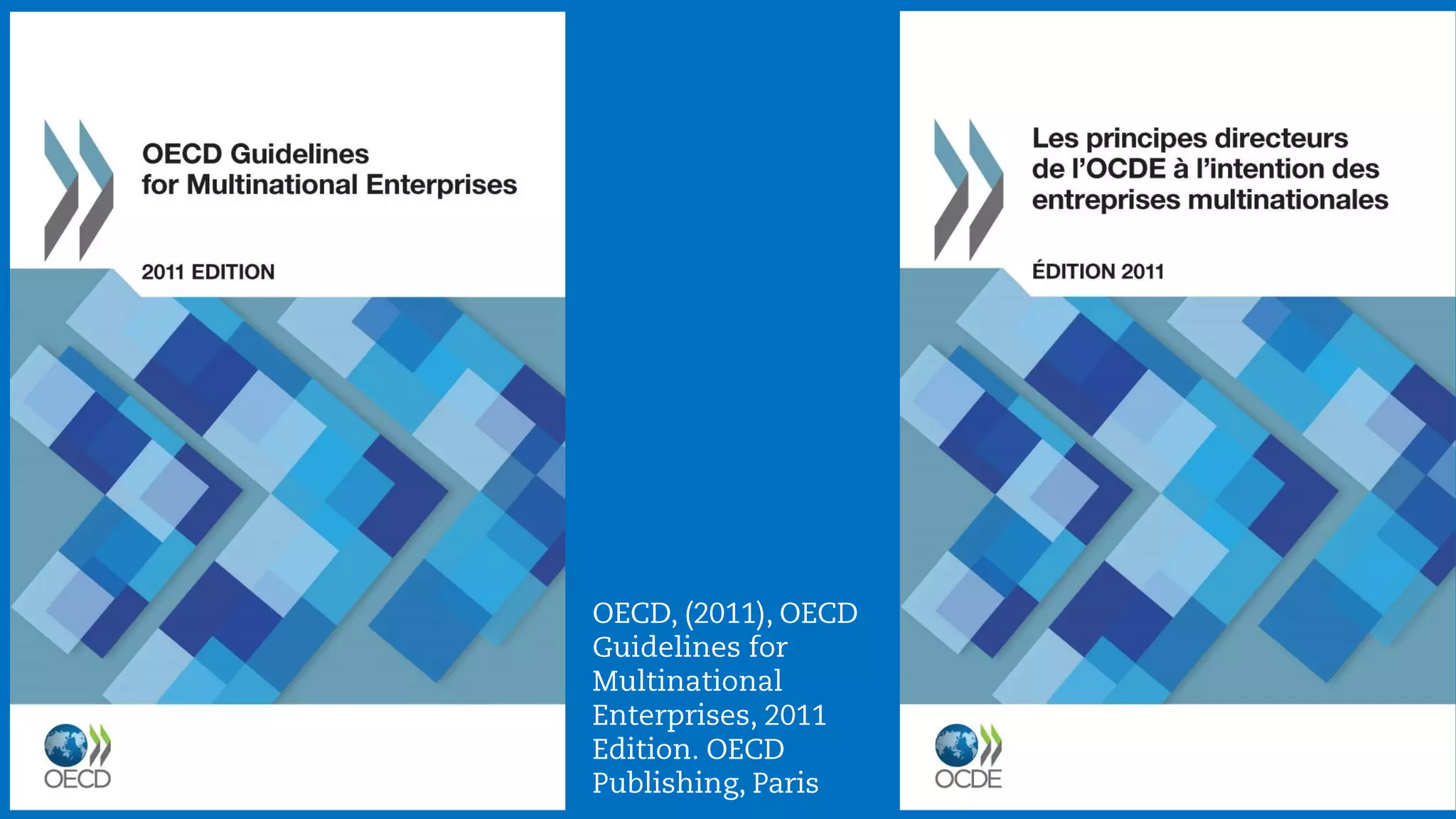 40 years of the OECD Guidelines for Multinational Enterprises: 1976 ...