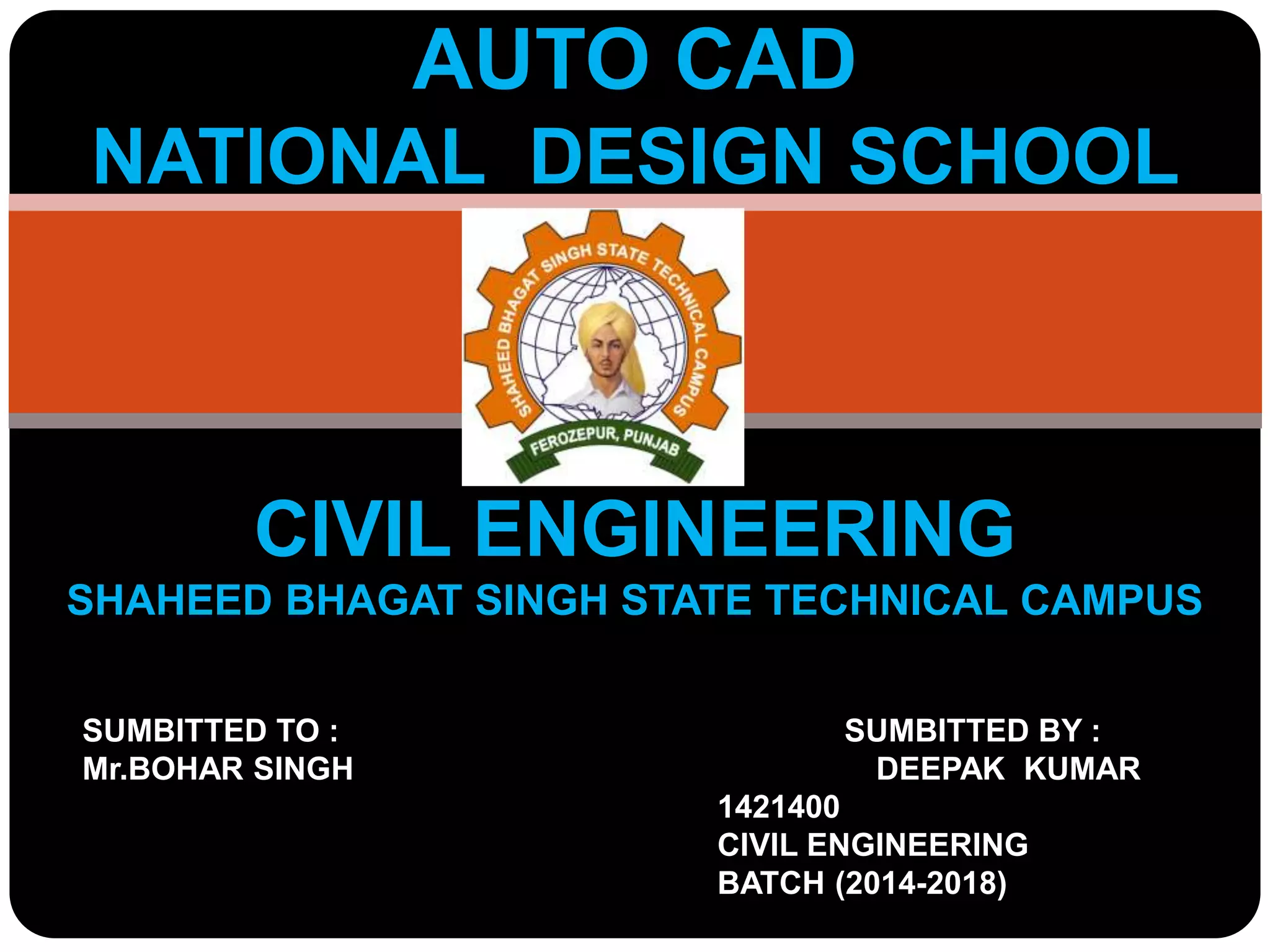 AUTO CAD CIVIL ENGINEERING PPT REPORT | PPTX