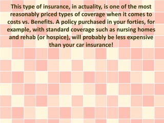 Long Term Care Insurance Could Be One Of The Best Investments | PPTX