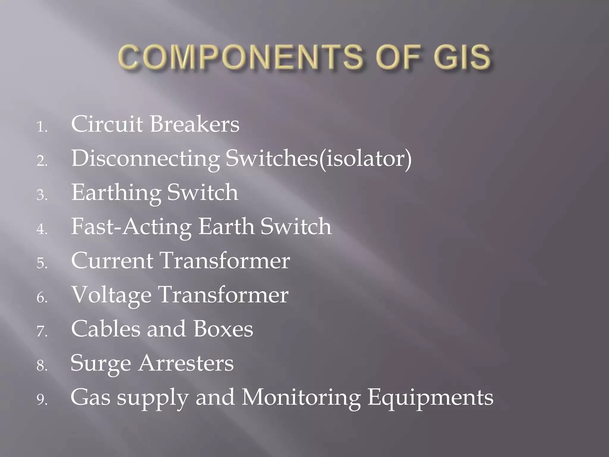 GIS substation Information (Detailed Report) | PPTX