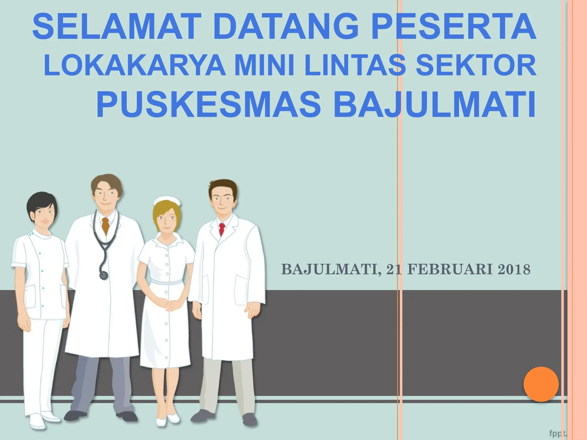 -LOKMIN-LINSEK-tribulanan pertama puskesmas | PPTX