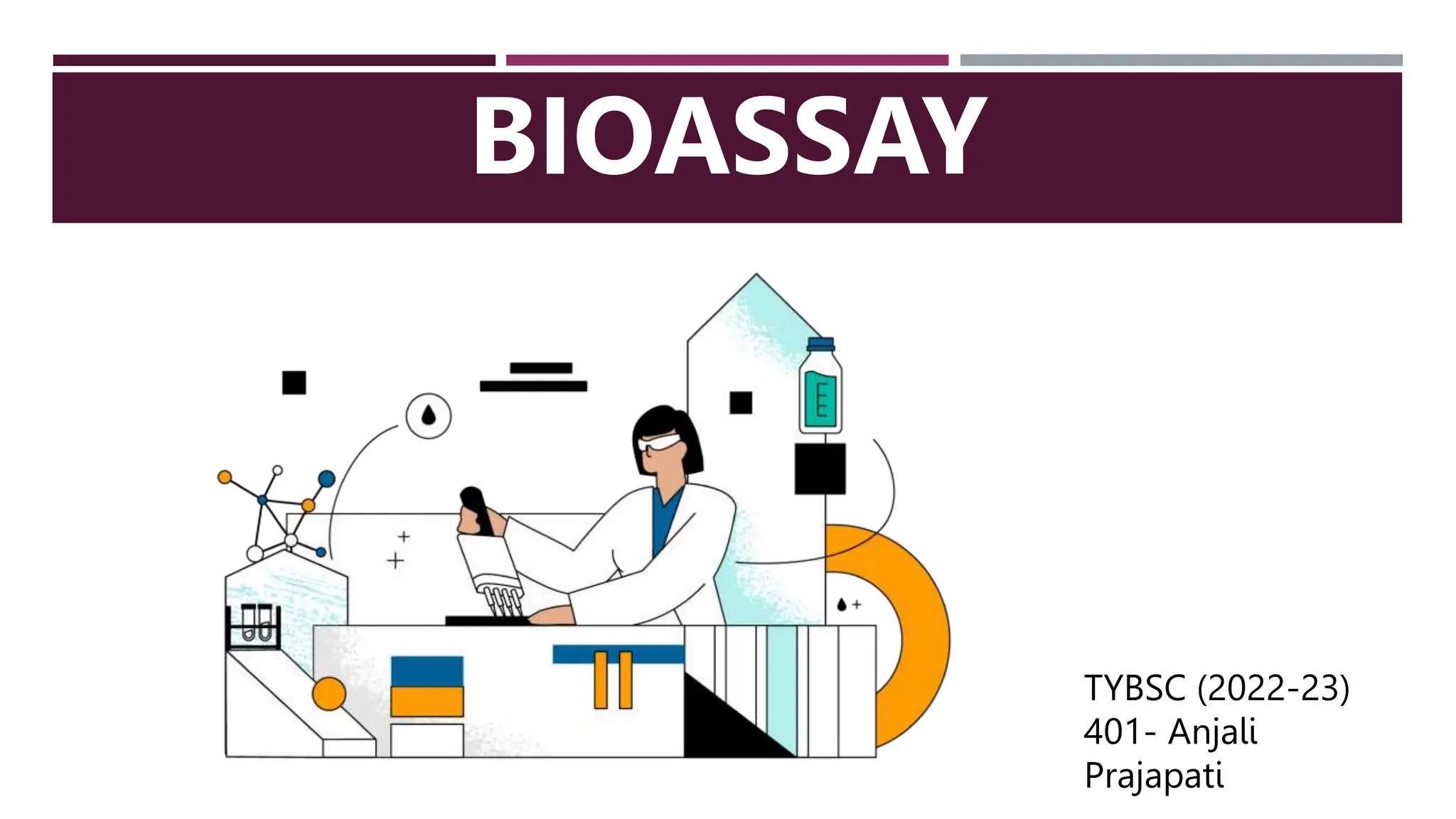 Bioassay a presentation on the topic of Biostatistics | PPTX
