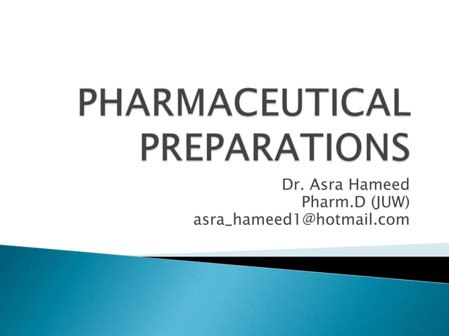 PHARMACEUTICAL PREPARATIONS | PPTX