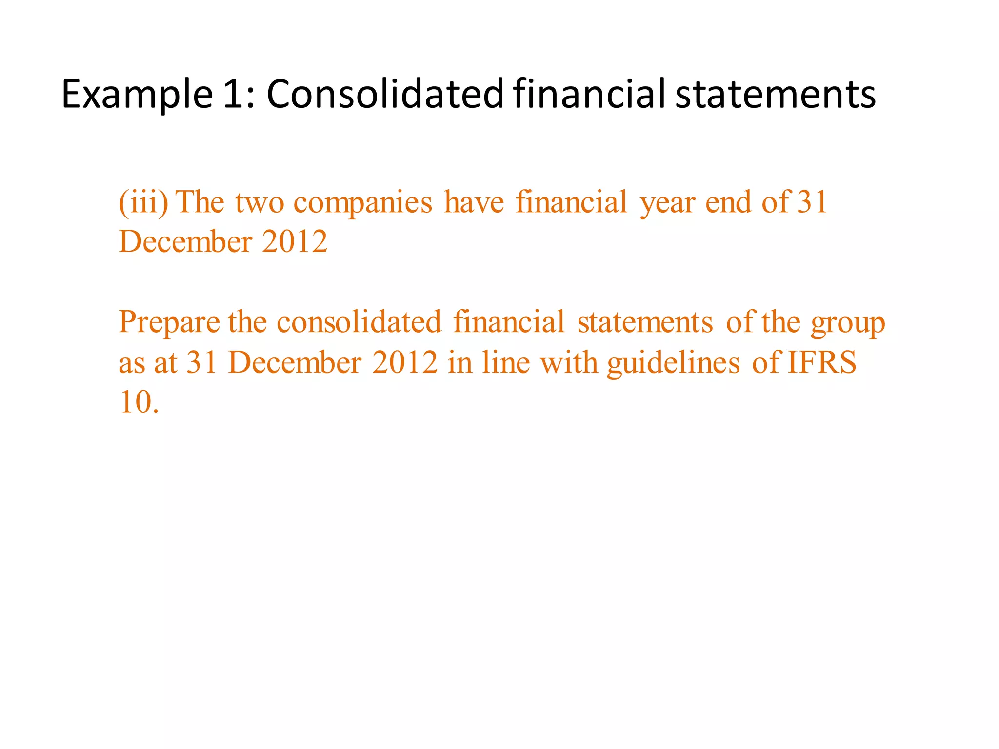 IFRS 10. Consolidated Financial Statements. Presentation. | PDF