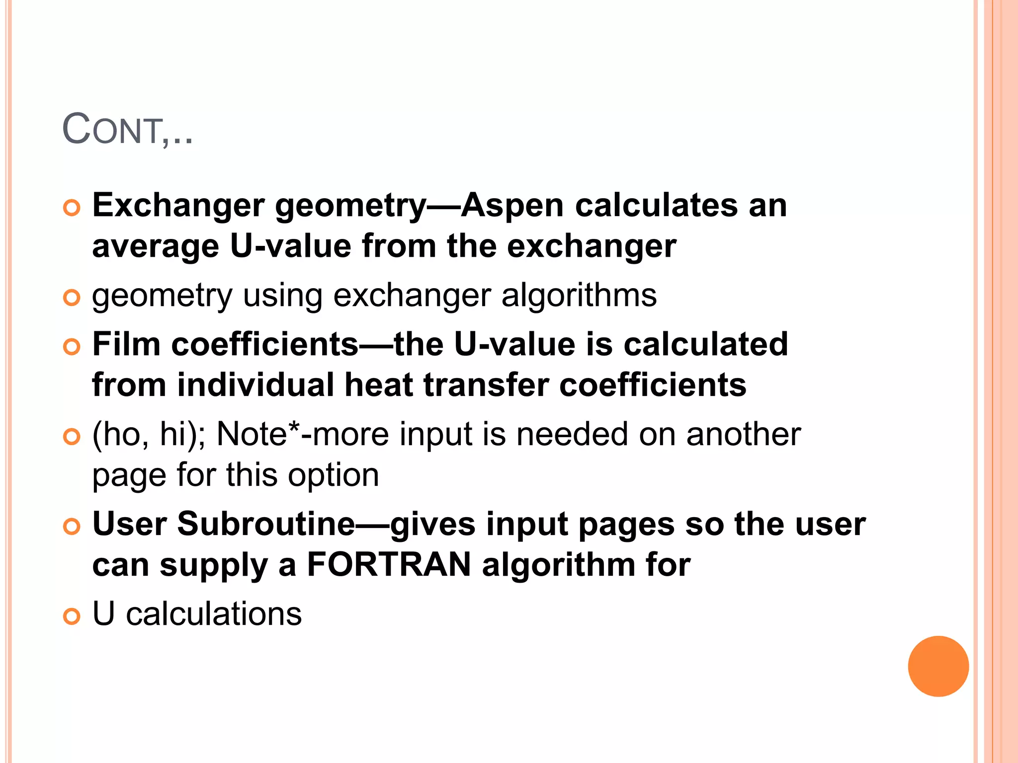 Computer Simulation of a Heat Exchanger using Aspen | PPTX