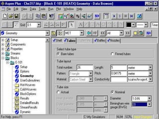 Computer Simulation of a Heat Exchanger using Aspen | PPTX