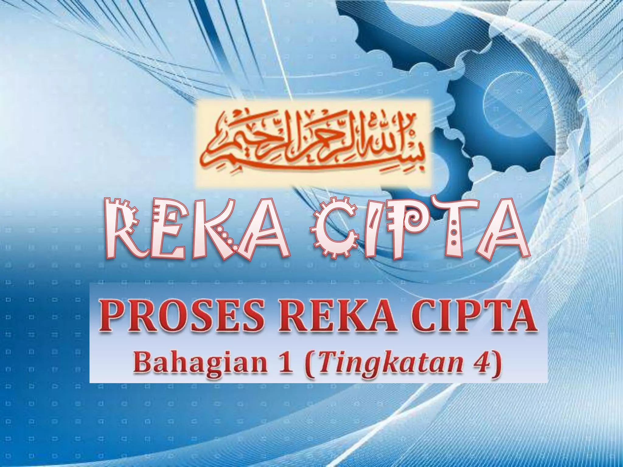 Proses Reka Cipta Bahagian 1 | PPT