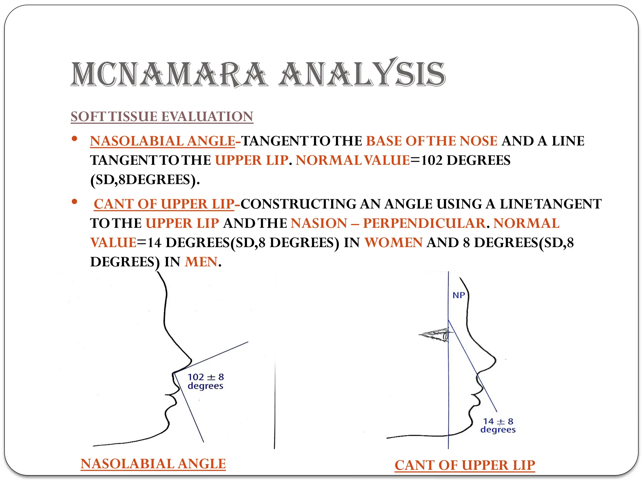 403138990-Soft-Tissue-Ppt-Sneha in orthodontics | PPT