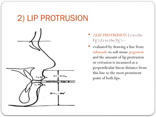 403138990-Soft-Tissue-Ppt-Sneha in orthodontics | PPTX