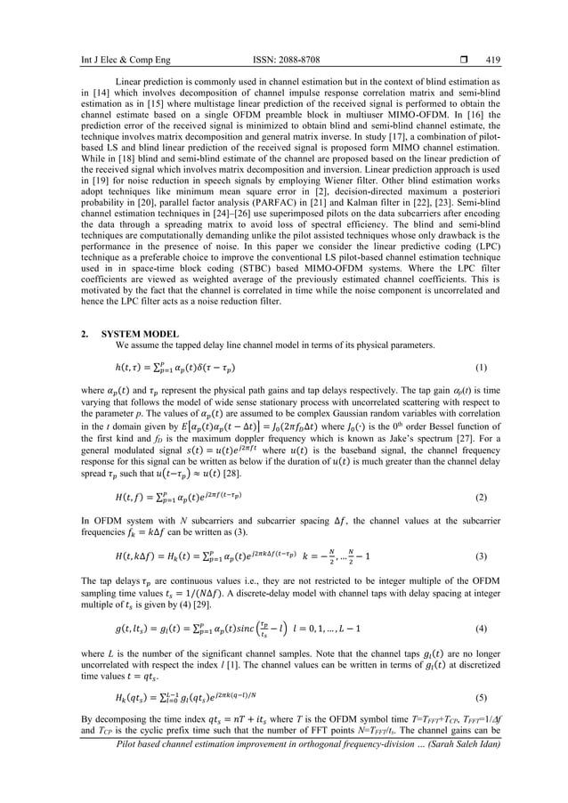 Pilot based channel estimation improvement in orthogonal frequency-division multiplexing systems ...