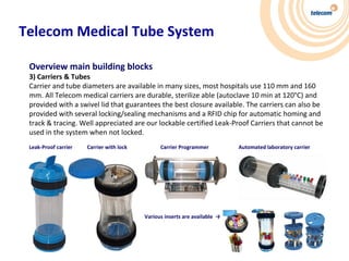Pneumatic tube system Presentation Hospital - full 97-2003 | PPT