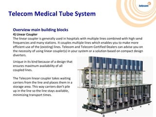 Pneumatic tube system Presentation Hospital - full 97-2003 | PPT