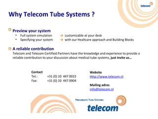 Pneumatic tube system Presentation Hospital - full 97-2003 | PPT