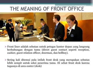 materi Front-Office HOSPITALITY RECEPTION | PPT