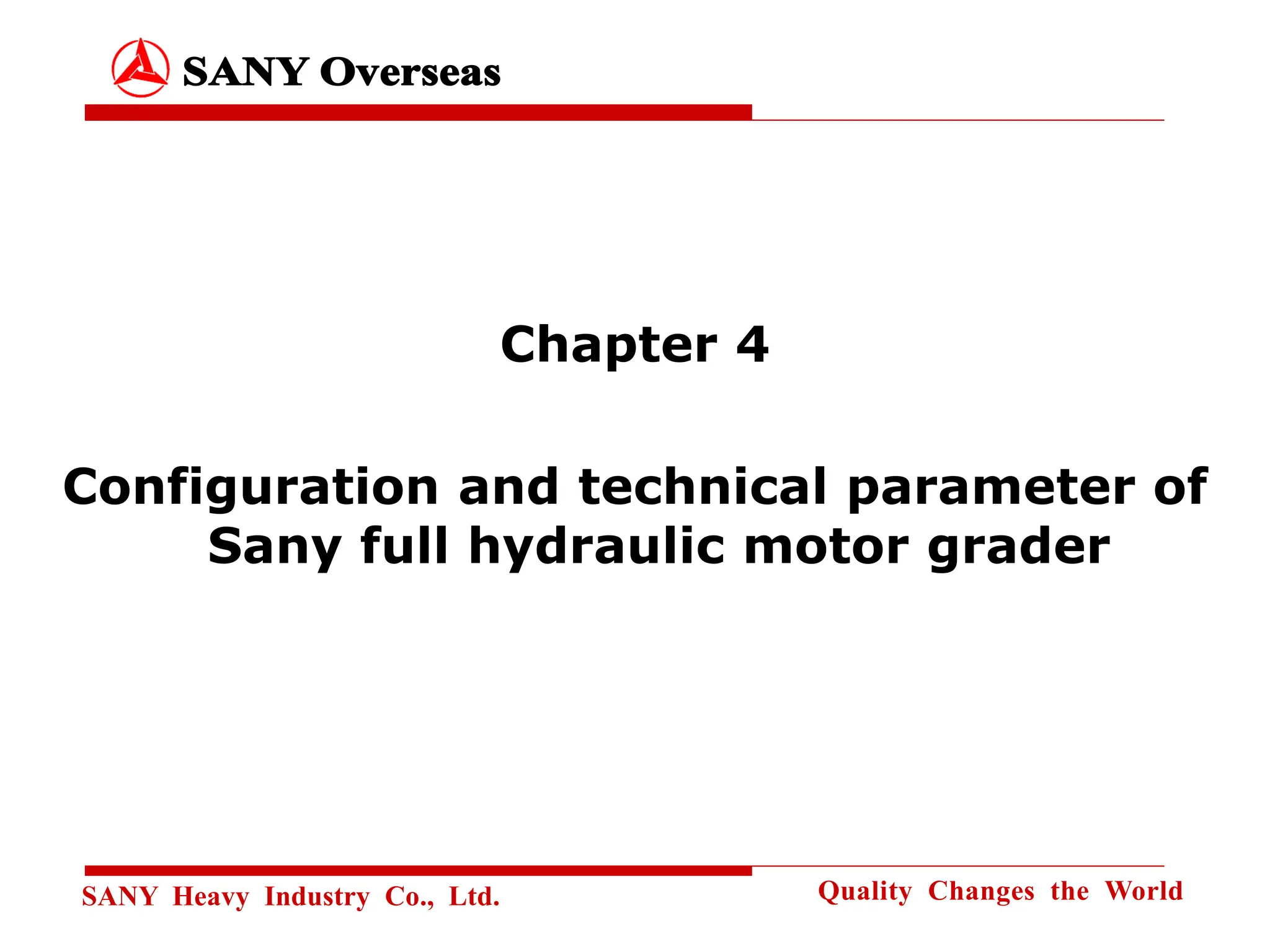 404364705-Summary-of-Sany-Full-hydraulic-motor-grader-ppt.pdf