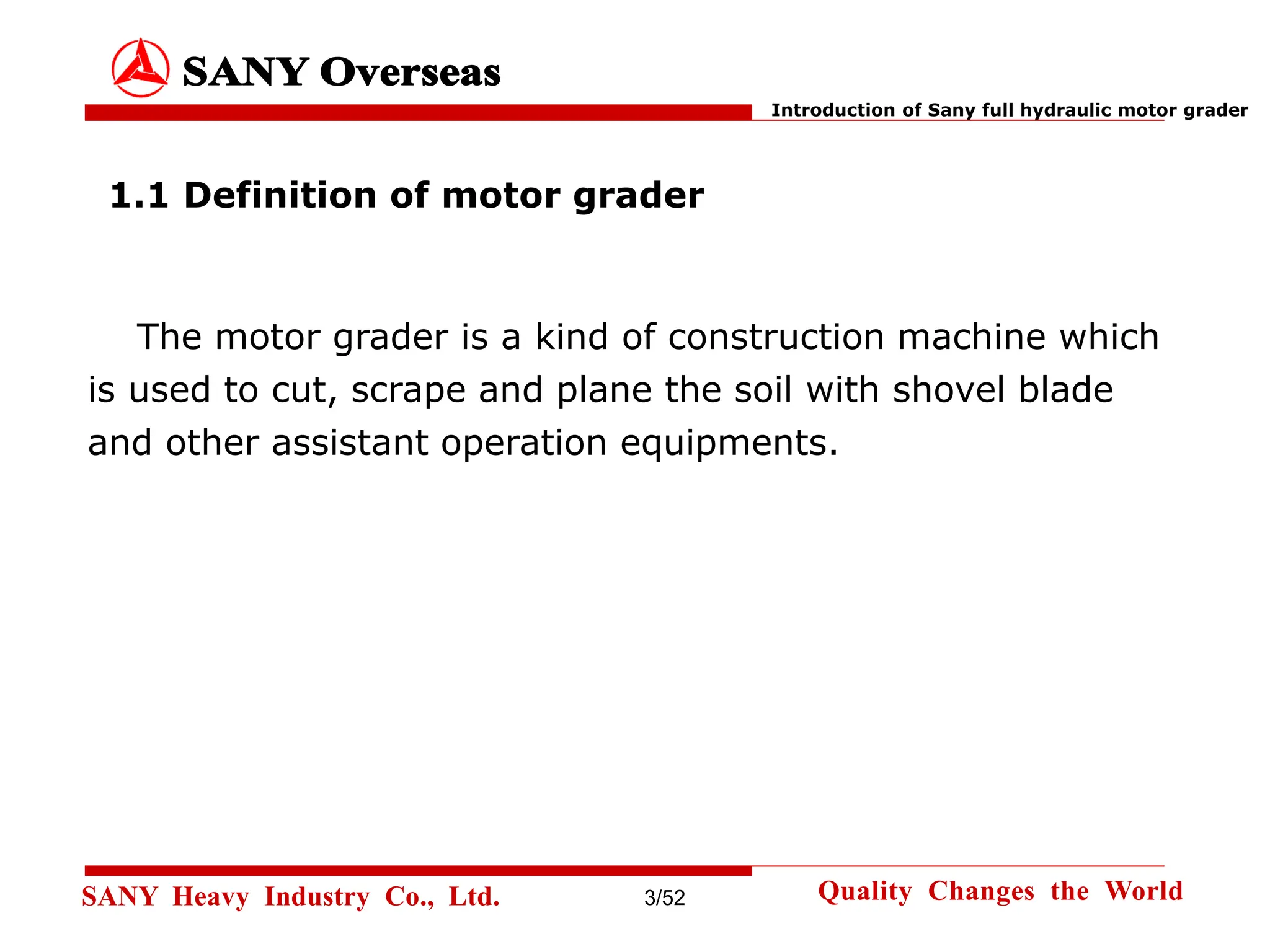 404364705-Summary-of-Sany-Full-hydraulic-motor-grader-ppt.pdf