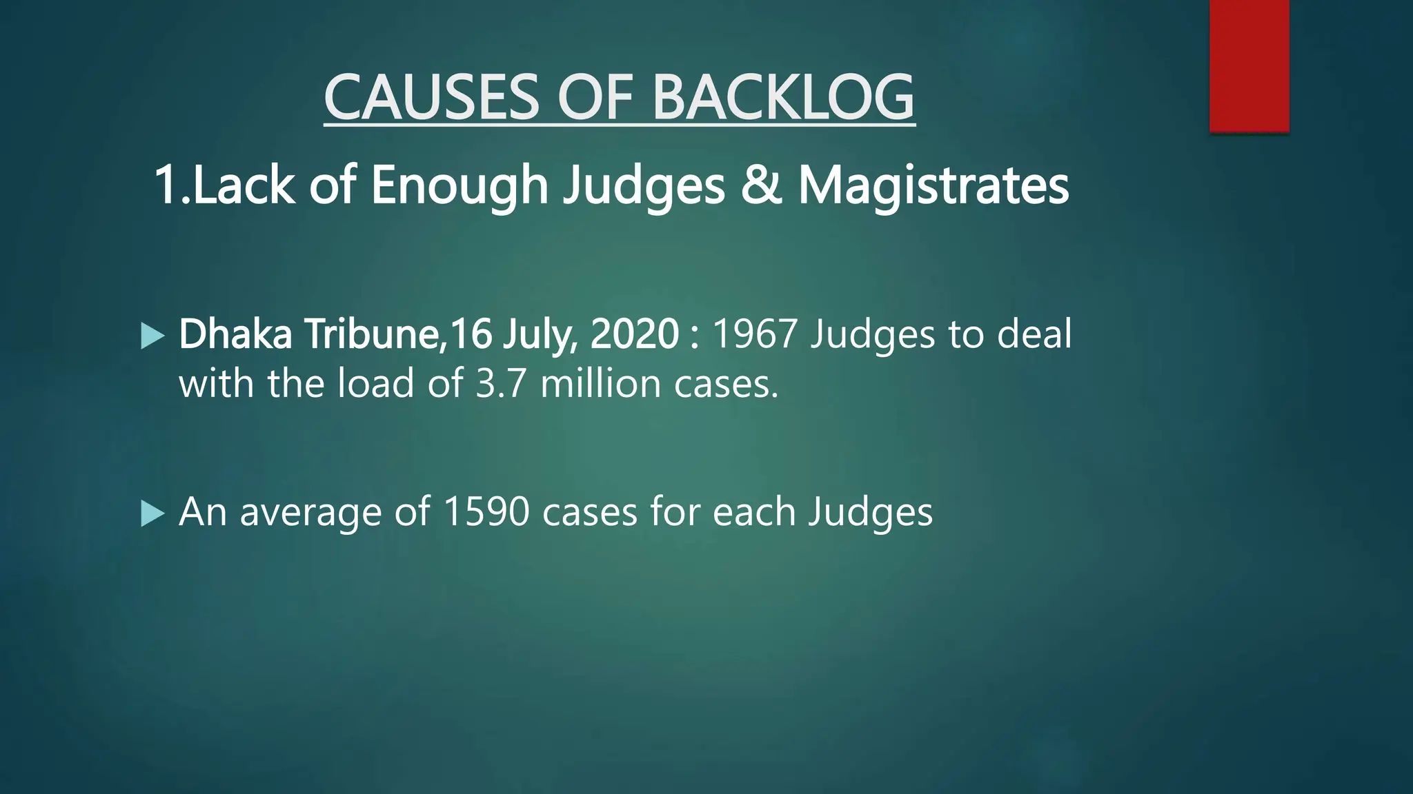 Backlog of cases in the Courts of Bangladesh. | PPTX