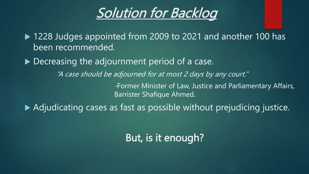 Backlog of cases in the Courts of Bangladesh. | PPTX