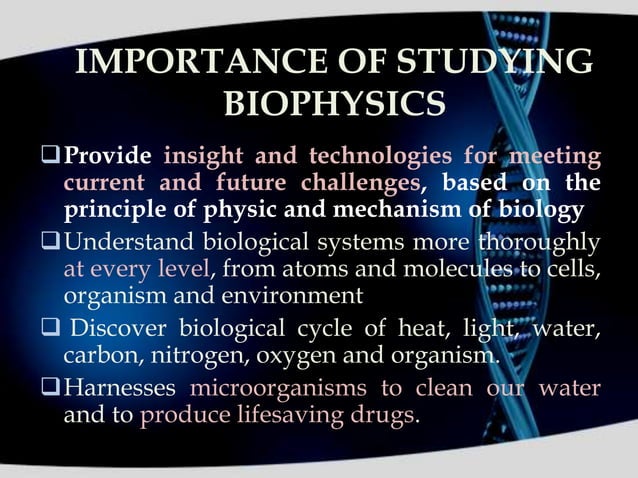 405355421-CHAPTER-1-INTRODUCTION-TO-BIOPHYSICS-pptx.pptx | Biological ...