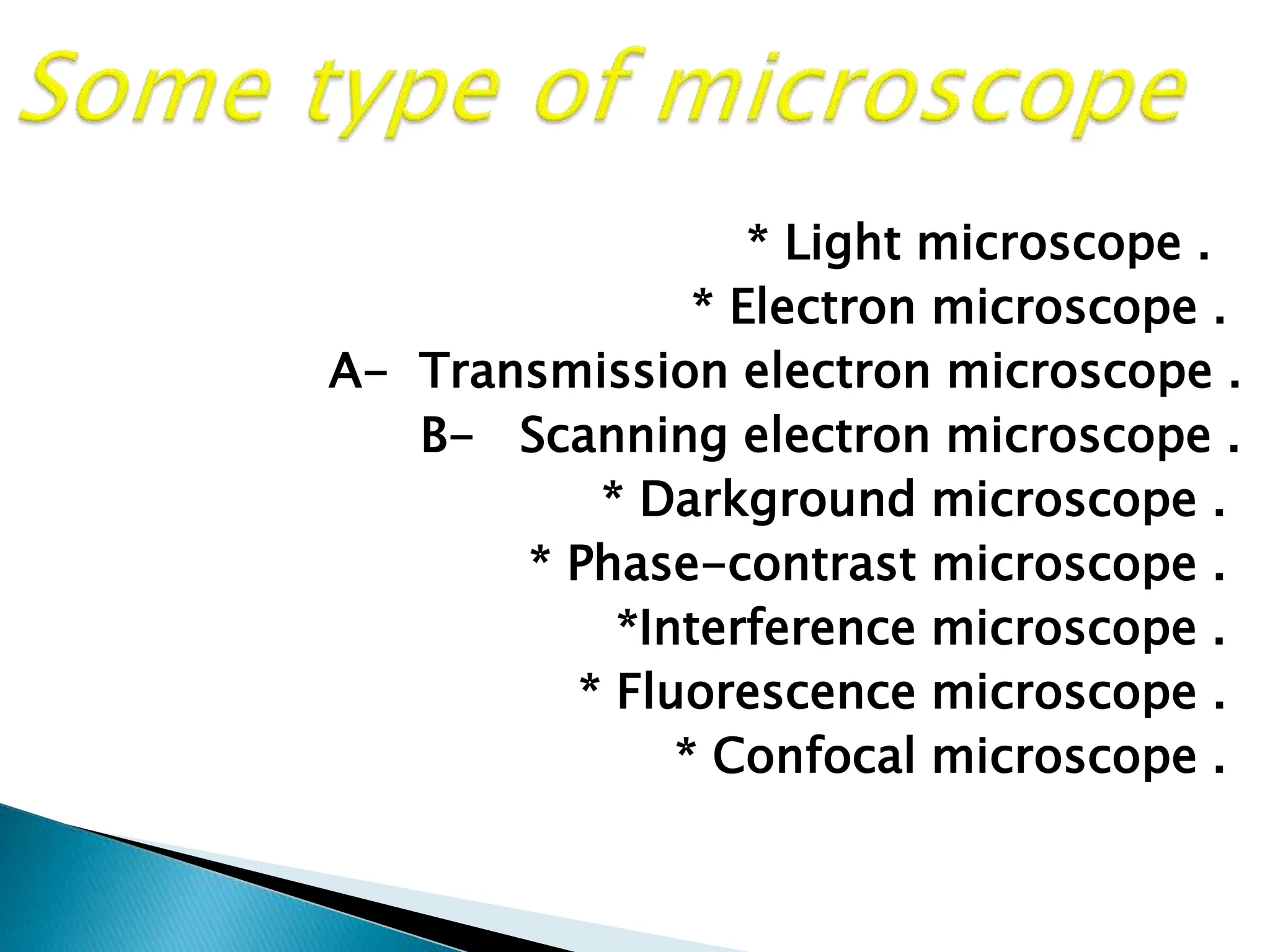 123 Types of microscopes & Microtechniques | PPT