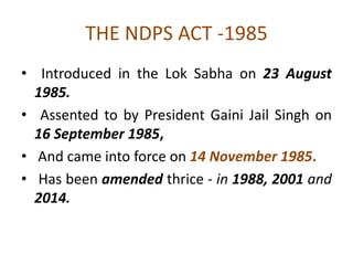 406506068-NDPS-Act-1985-Ppt. By nitin agarwal | PPTX