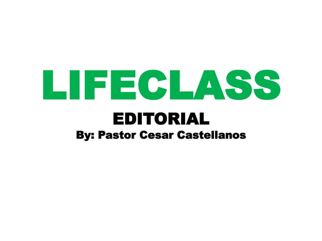 406604439-Life-Class-Week-1.pptx | Christianity | Religion & Spirituality