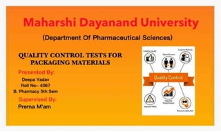 Quality control tests for packaging materials | PPT