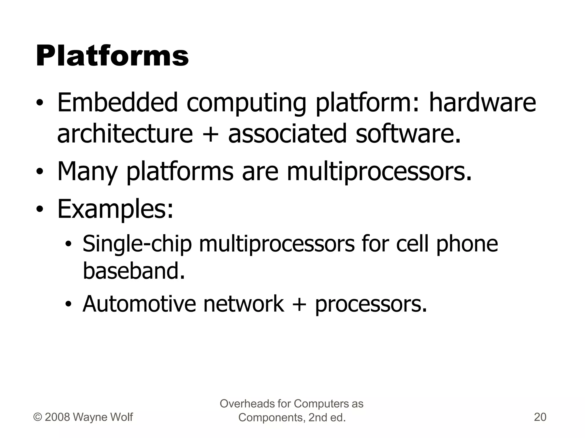 406997673-Computers-as-Components-2nd-Edi-Wayne-Wolf.pptx