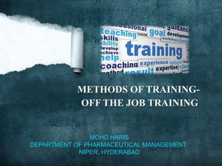 On The Job Training Methods