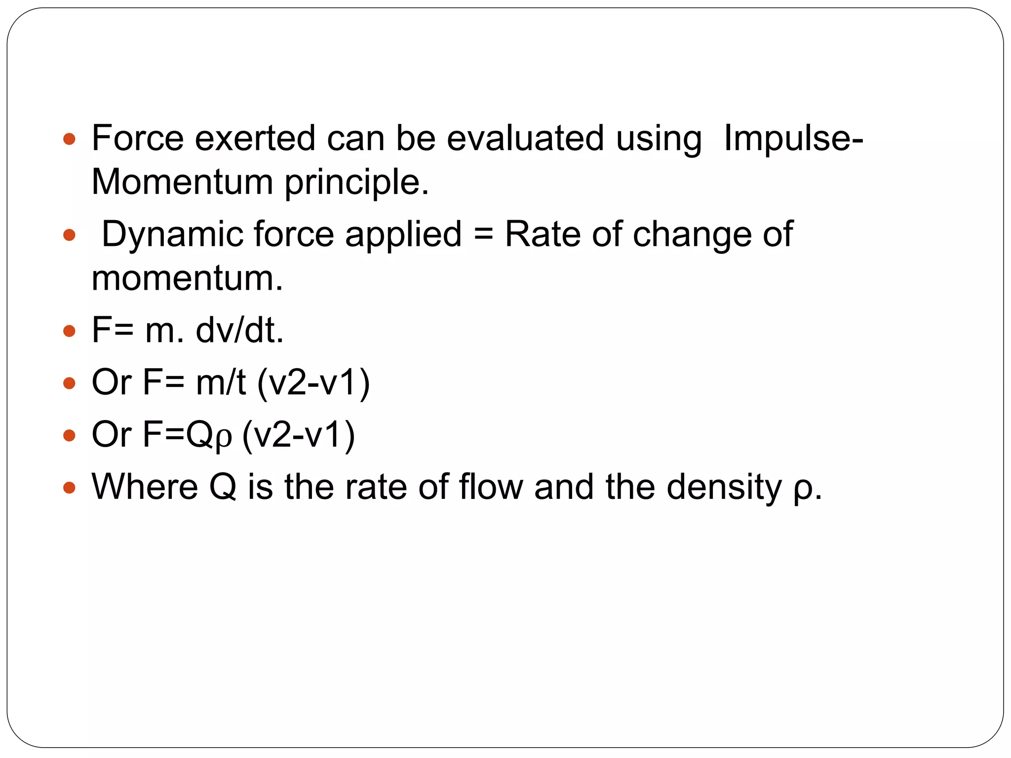 Dynamic force exerted by Fluid jet - Fluid Machine | PPTX