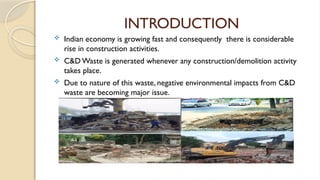 Construction and Demolition (C&D)Waste-Management-by-Ruchita.pptx