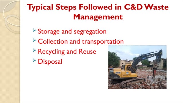 Construction and Demolition (C&D)Waste-Management-by-Ruchita.pptx