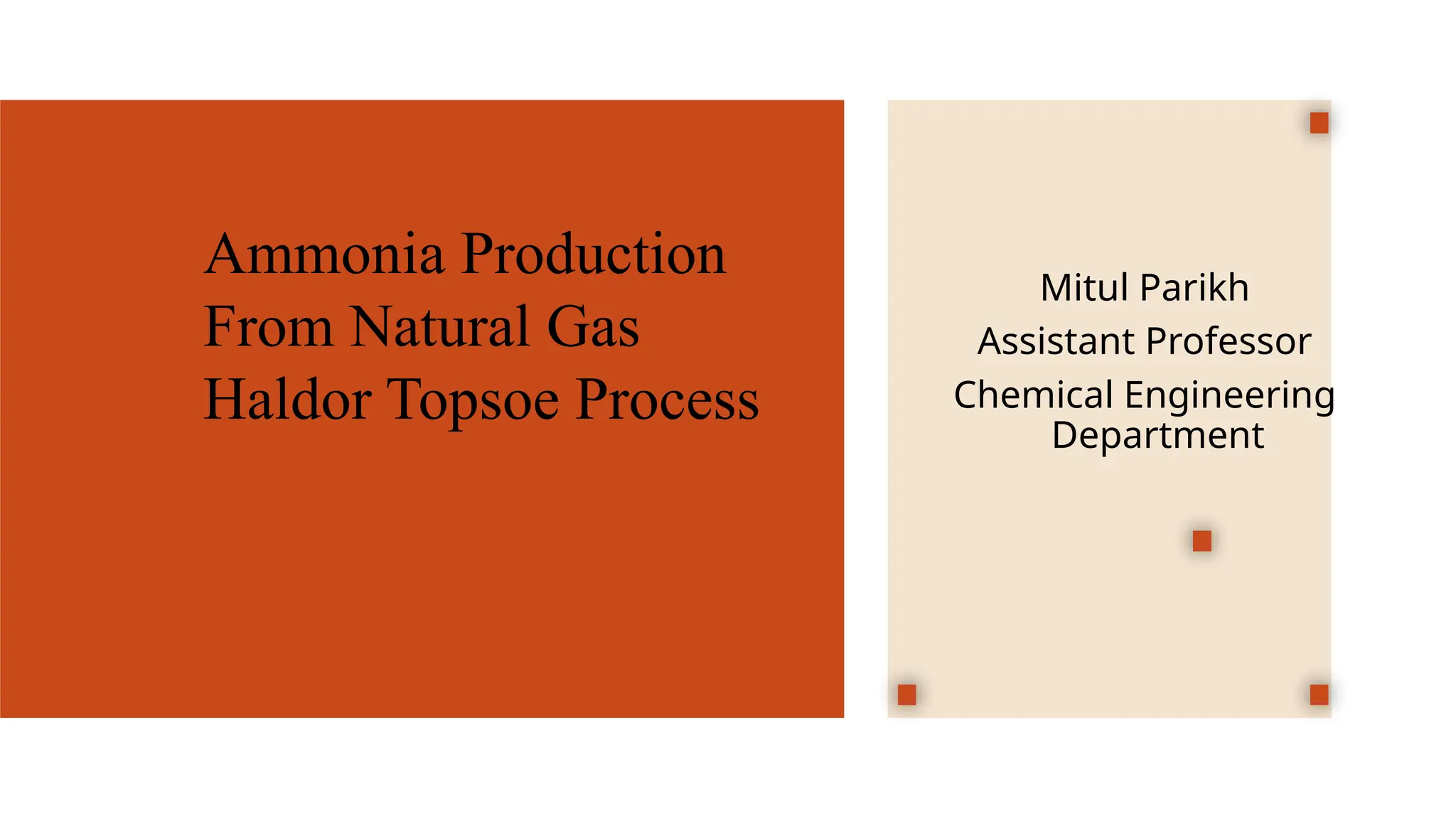 407099237-Ammonia-Production-From-Natural-Gas-Haldor-Topsoe-Process.pptx