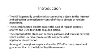407798541-Secured-Smart-Healthcare-Monitoring-System-Based-on-Iot-PPT.pptx