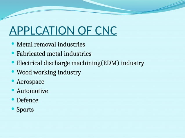 408067409-CNC-MACHINES-pptx.ppTTTTTTTTtx | PPTX