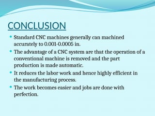 408067409-CNC-MACHINES-pptx.ppTTTTTTTTtx | PPTX