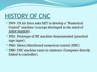 408067409-CNC-MACHINES-pptx.ppTTTTTTTTtx | PPTX