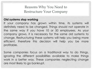 Reasons Why You Need to Restructure Your Company | PPT