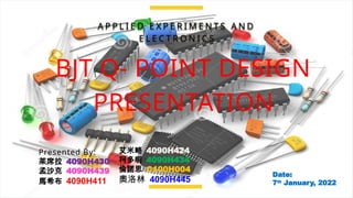 BJT QPoint design Electronics Presentation | PPTX