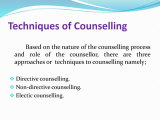 409794153-Principles-Techniques-of-counselling-pptx.pptx