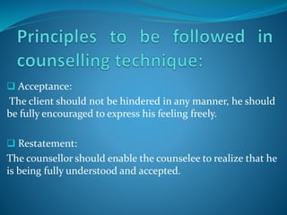 409794153-Principles-Techniques-of-counselling-pptx.pptx