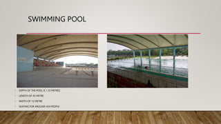409834656-YAMUNA-SPORTS-COMPLEX.pptx