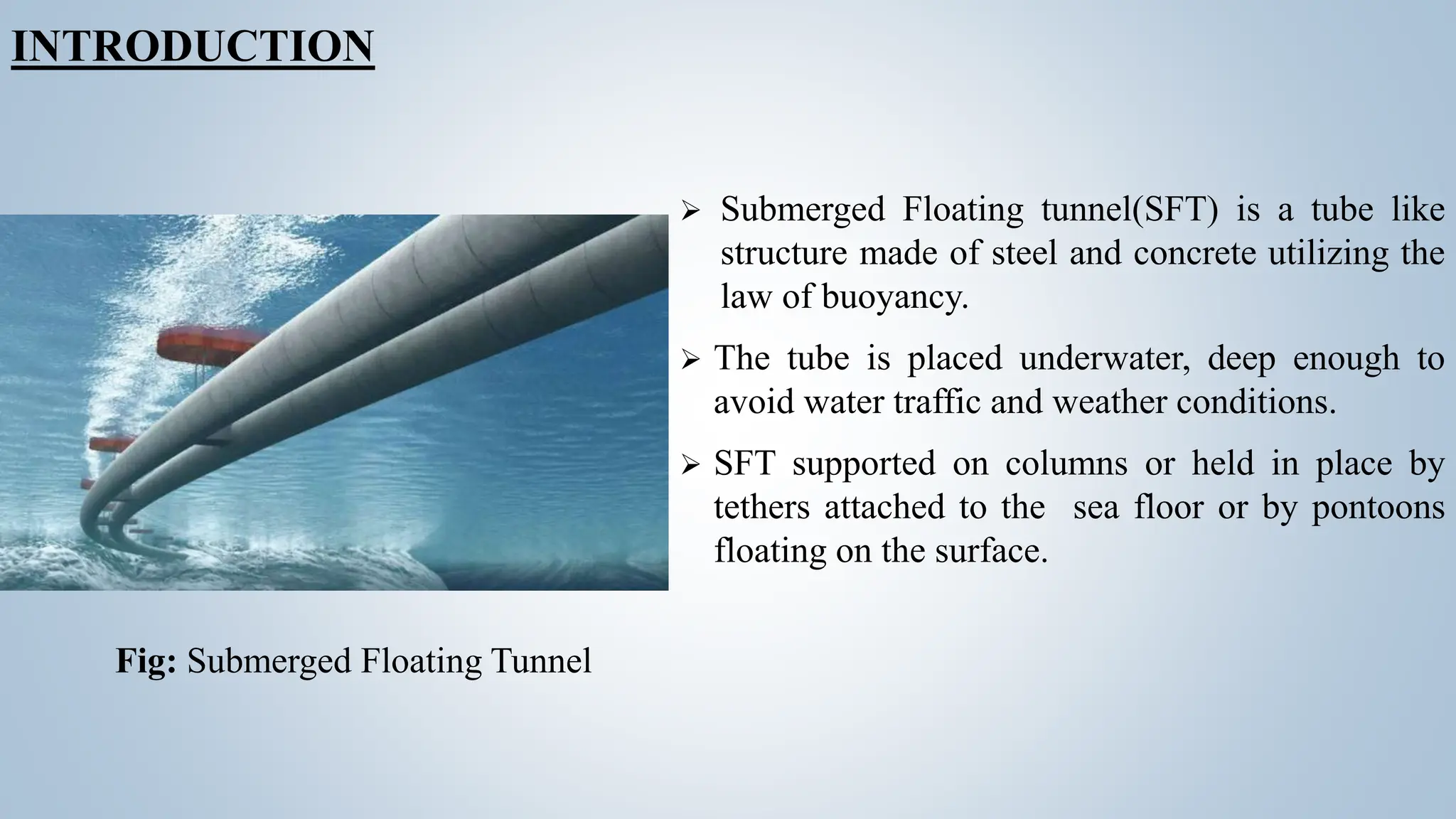 409967709-Submerged-Floating-tunnel.pptx