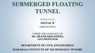 409967709-Submerged-Floating-tunnel.pptx