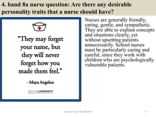 40 band 8a nurse interview questions and answers pdf | PPTX