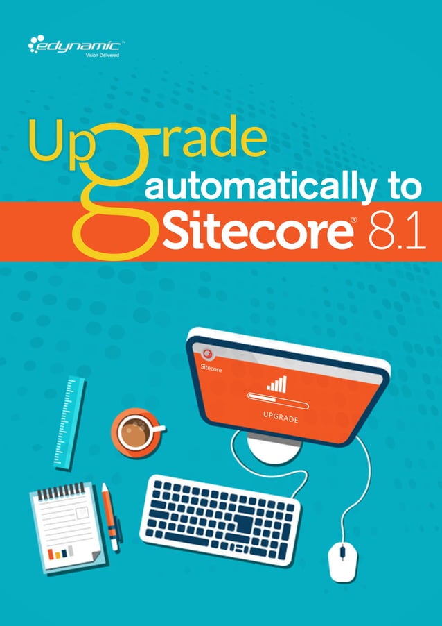 Upgrade automatically to Sitecore | PDF
